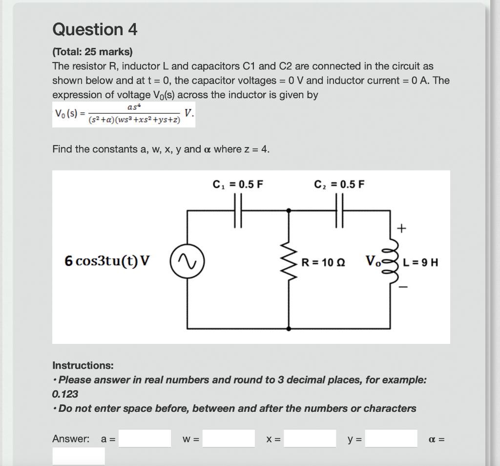 Solved (Total: 25 marks) The resistor R, inductor L and | Chegg.com