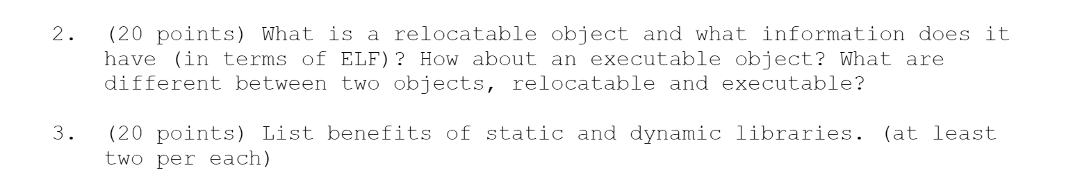 Solved 2. (20 points) What is a relocatable object and what | Chegg.com