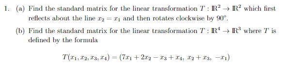 Solved (a) Find the standard matrix for the linear | Chegg.com