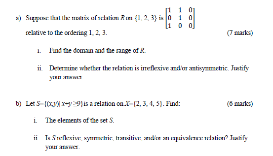 Solved [1 1 0 a) Suppose that the matrix of relation Ron {1, | Chegg.com