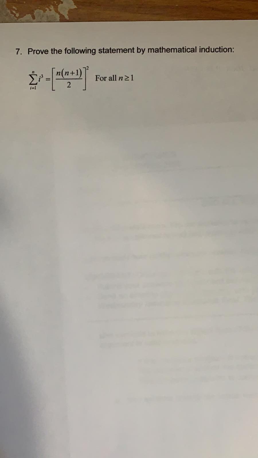 Solved 7. Prove the following statement by mathematical | Chegg.com