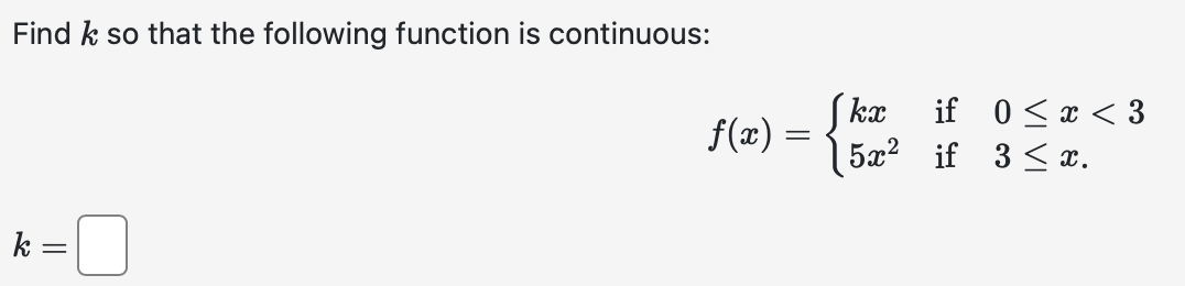 Solved Find K so That The Following Function Is