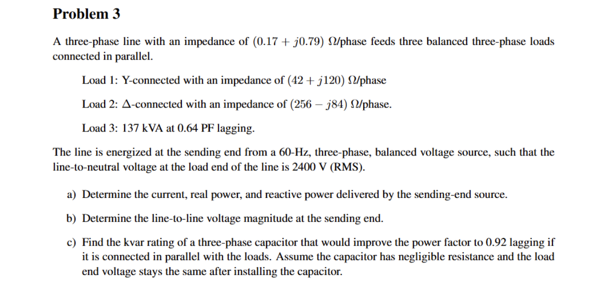 Problem 3A three-phase line with an ﻿impedance | Chegg.com