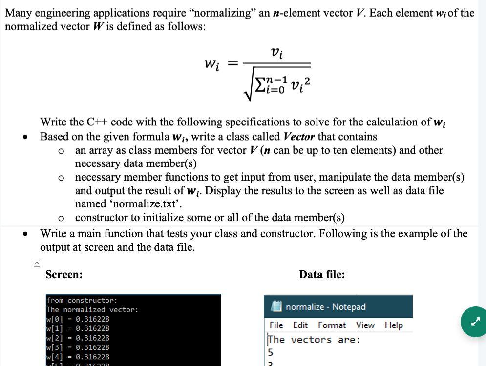 Solved Many engineering applications require “normalizing” | Chegg.com
