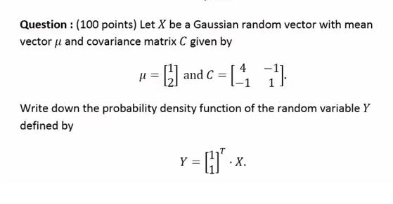 Solved Question : (100 points) Let X be a Gaussian random | Chegg.com