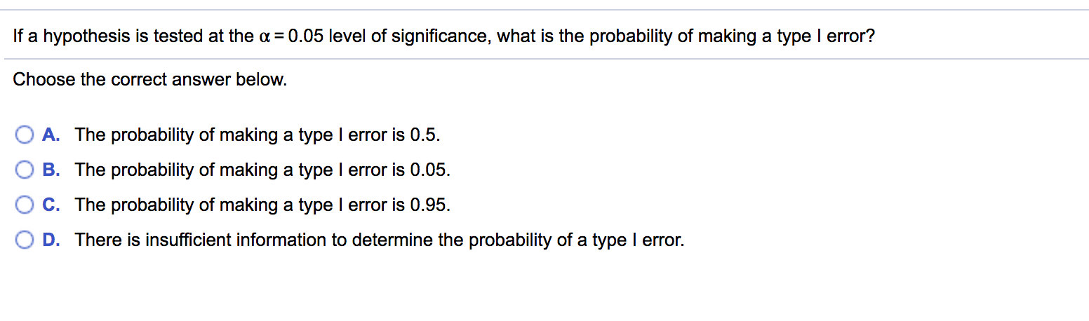Solved If a hypothesis is tested at the a = 0.05 level of | Chegg.com