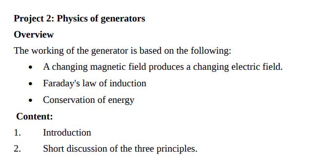 Solved Project 2: Physics of generators Overview The working | Chegg.com