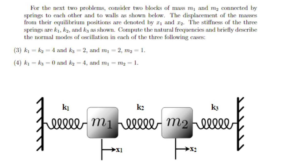 For the next two problems, consider two blocks of | Chegg.com