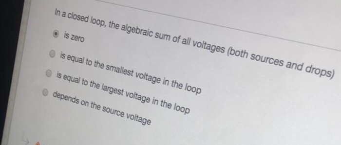 Solved In a closed loop, the algebraic sum of all voltages | Chegg.com