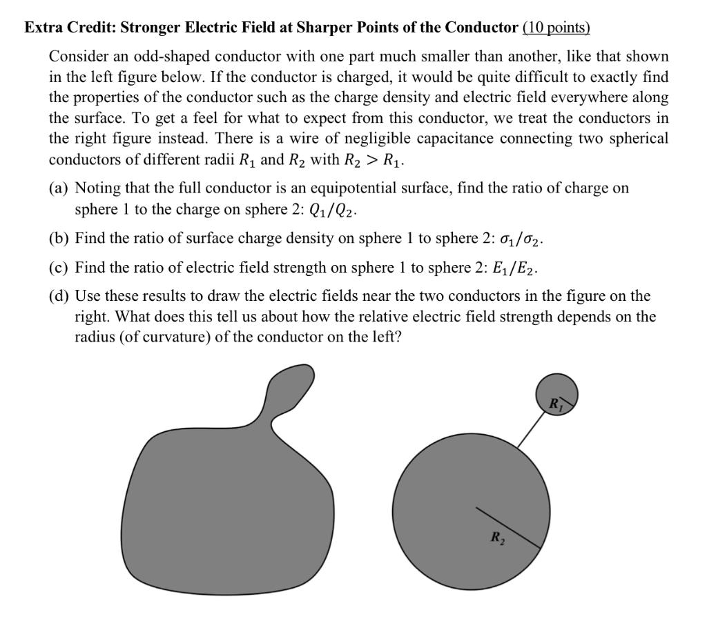 Extra Credit: Stronger Electric Field at Sharper | Chegg.com