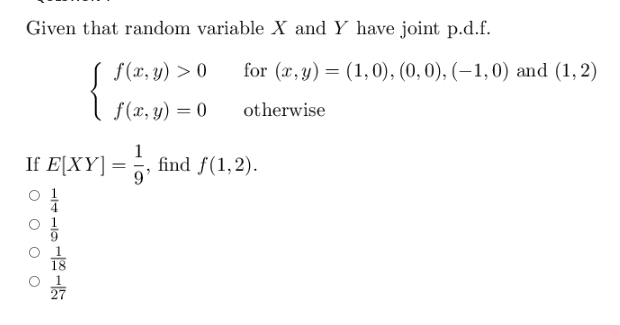 Solved Given that random variable X and Y have joint p.d.f. | Chegg.com