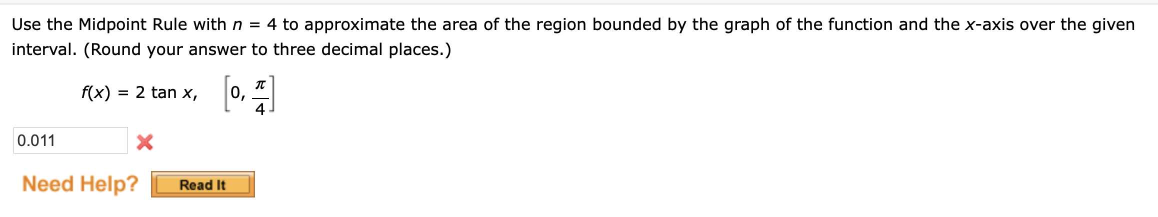 Solved Use the Midpoint Rule with n = 4 to approximate the | Chegg.com