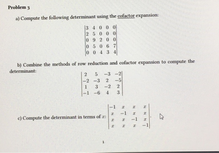 Solved Problem3 a) Compute the following determinant using | Chegg.com
