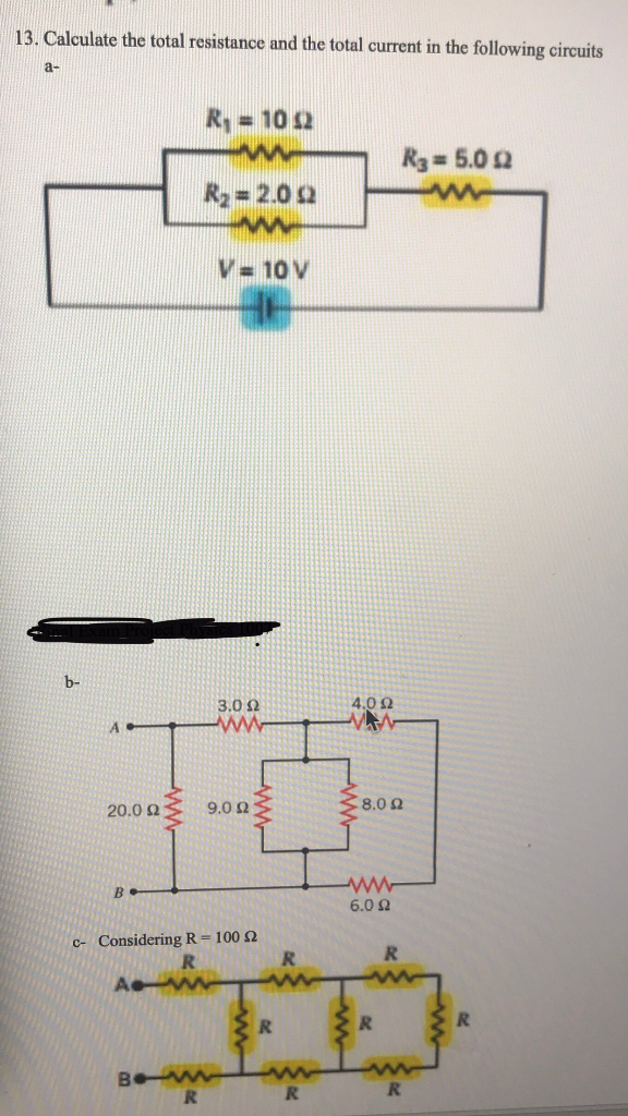 Solved 13. Calculate the total resistance and the total | Chegg.com