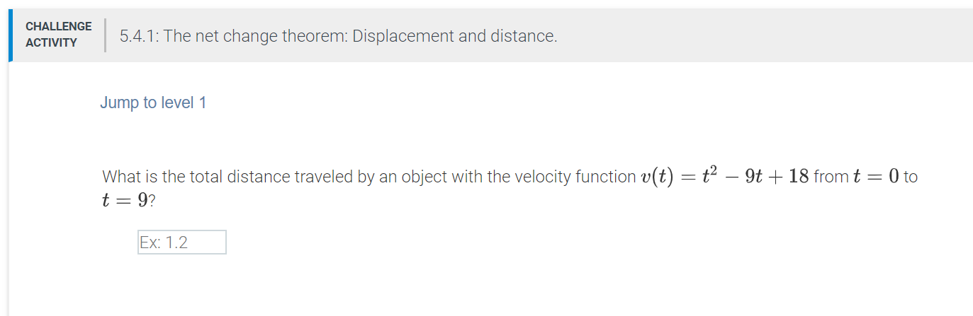 Solved CHALLENGE ACTIVITY 5.4.1: The net change theorem: | Chegg.com