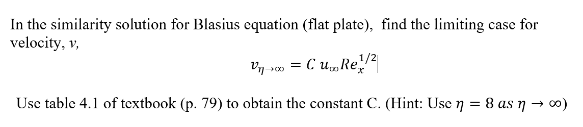 Solved In the similarity solution for Blasius equation (flat | Chegg.com