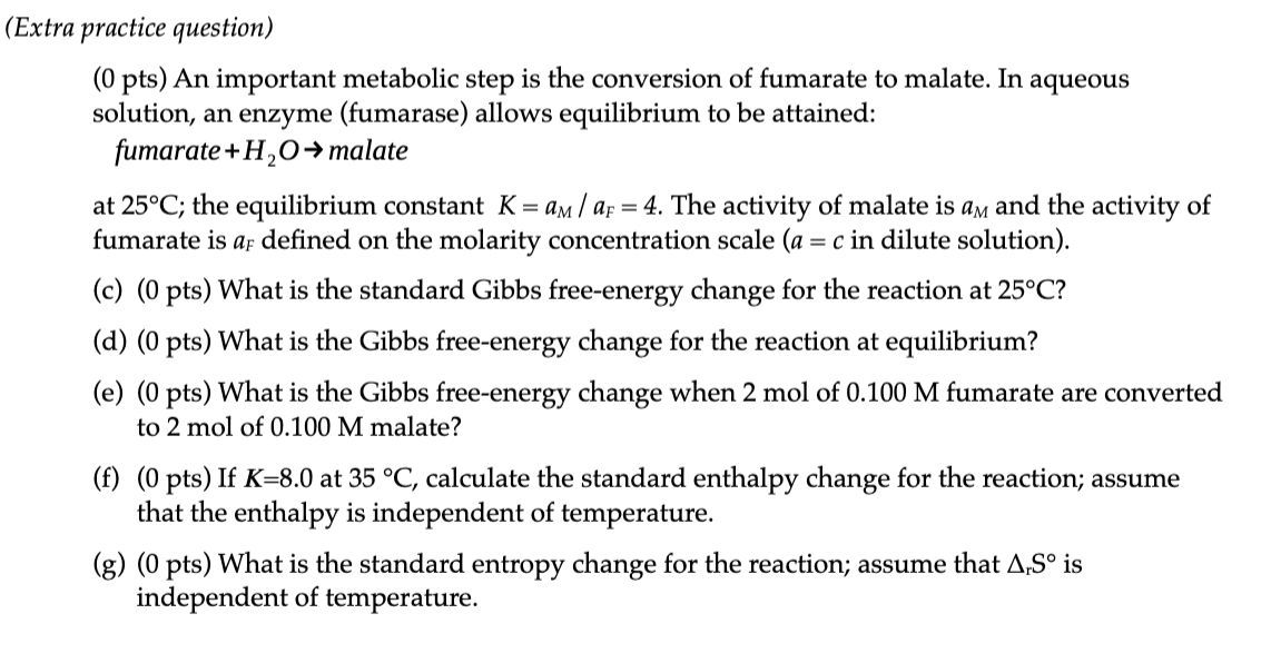 Solved (0 pts) An important metabolic step is the conversion | Chegg.com