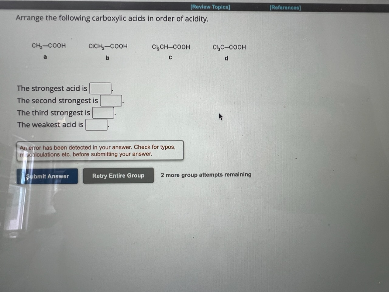 Solved Arrange the following carboxylic acids in order of | Chegg.com