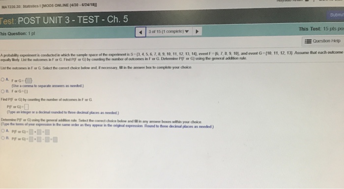 Solved MA T220.30:Statistics 1 [MODS ONLINE (400-6/18 Submit | Chegg.com