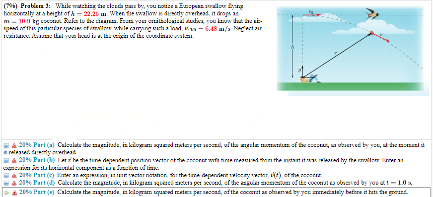 Solved (7\%) Problem 3: While watching the clouds pass by, | Chegg.com