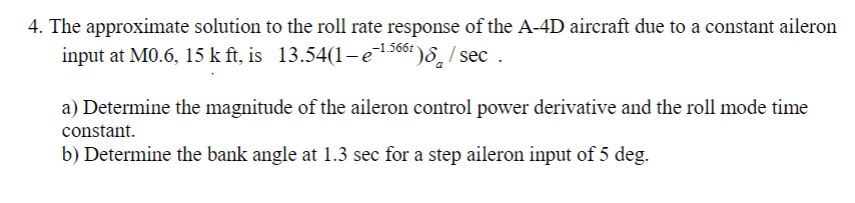 Solved The approximate solution to the roll rate response of | Chegg.com