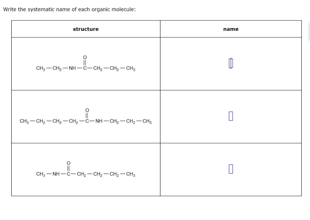 Solved Write the systematic name of each organic | Chegg.com