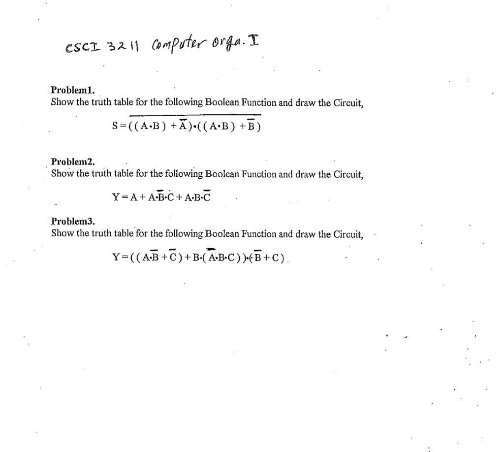 Solved CSCI 3211 computer orga. I Problem1. Show the truth | Chegg.com