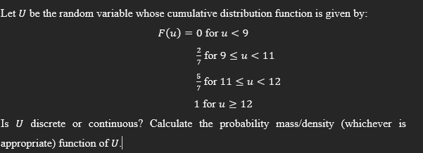 Solved Let U be the random variable whose cumulative | Chegg.com