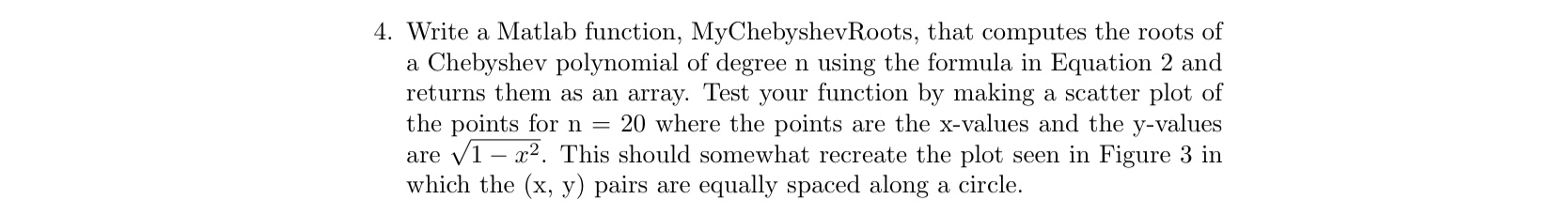 Solved 1 Write A Function Mylagrangeinterpolater That Chegg