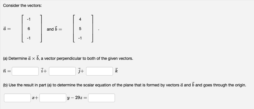 Solved Consider the vectors:vec(a)=[-16-1] ﻿and | Chegg.com