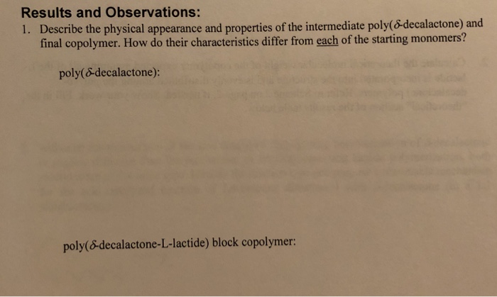 Solved Results and Observations: 1. Describe the physical | Chegg.com