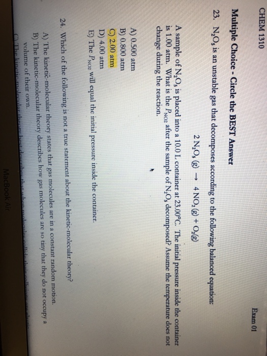 Solved N_2 O_5 is an unstable gas that decomposes according | Chegg.com