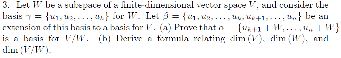 Solved 3. Let W be a subspace of a finite-dimensional vector | Chegg.com