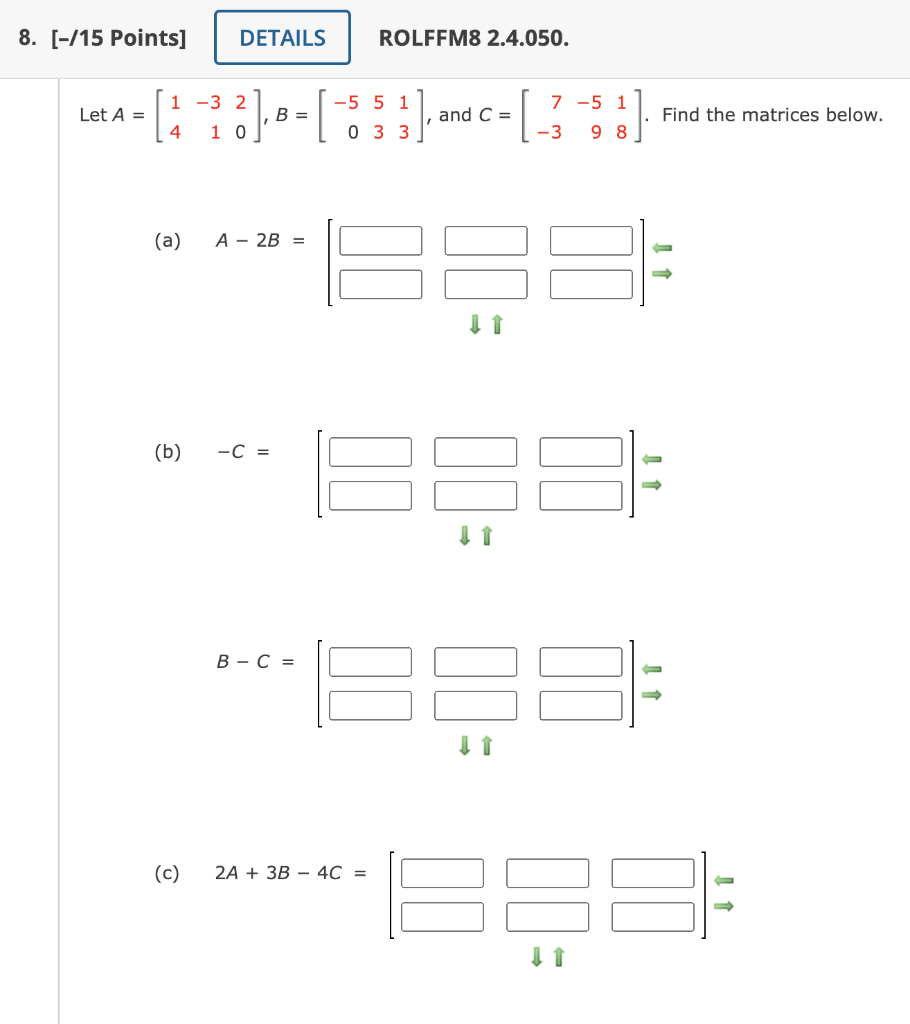 Solved 8. [-/15 Points] DETAILS ROLFFM8 2.4.050. -3 2 -5 5 1 | Chegg.com