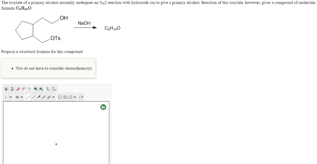 Solved The tosylate of a primary alcohol normally undergoes | Chegg.com