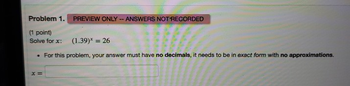Solved Problem 1. PREVIEW ONLY -- ANSWERS NOT RECORDED (1 | Chegg.com