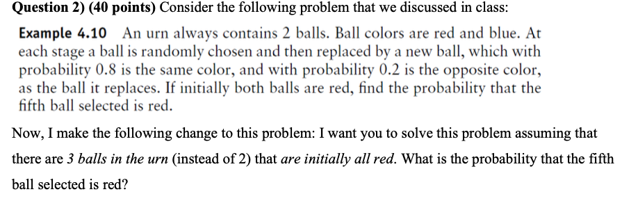 Solved Question 2) (40 points) Consider the following | Chegg.com