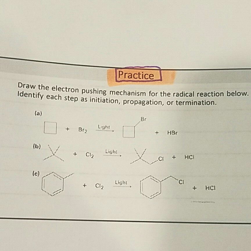 Solved Practice Draw the electron pushing mechanism for the | Chegg.com