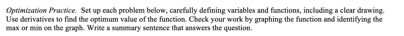 Solved Optimization Practice. Set up each problem below, | Chegg.com