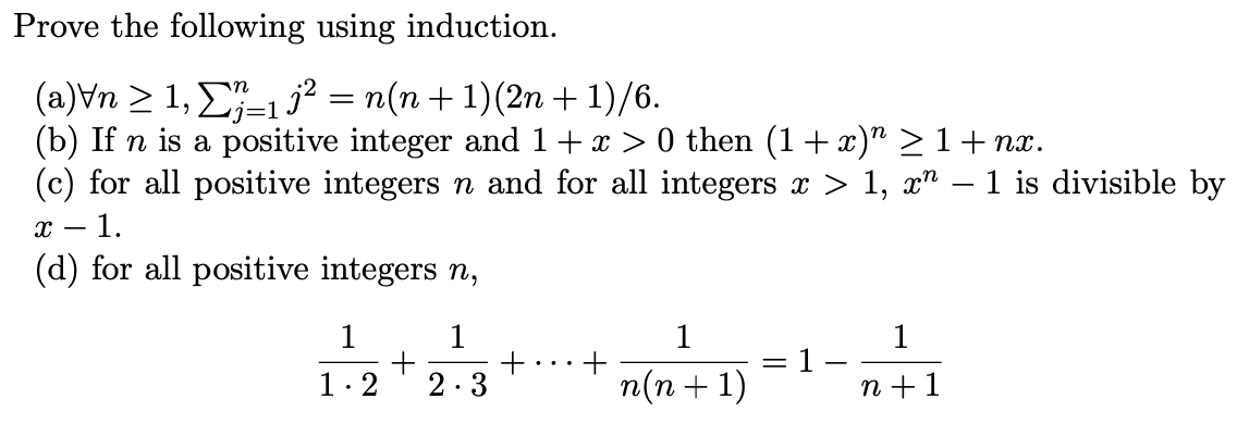Solved Prove the following using induction. (a) | Chegg.com