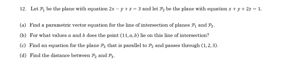 Solved 12. Let P1 be the plane with equation 2x−y+z=3 and | Chegg.com Solved 12. Let P1 be the plane with equation 2x−y+z=3 and | Chegg.com