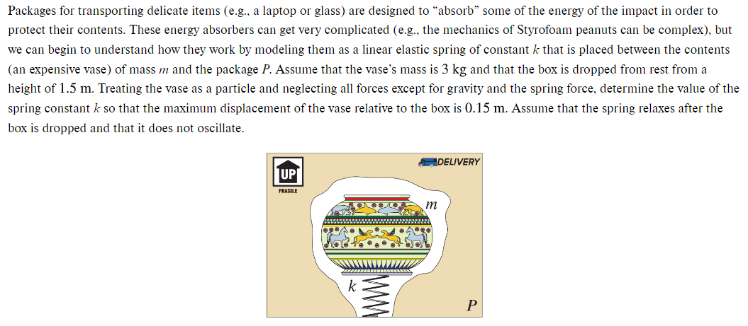 Solved Packages for transporting delicate items (e.g., a | Chegg.com