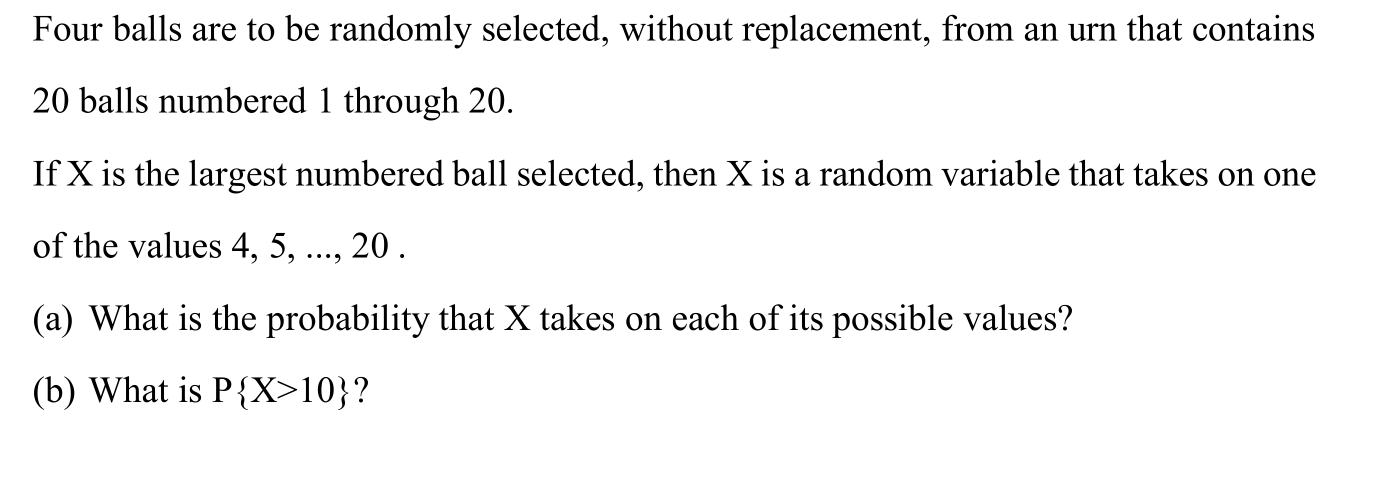 Solved Four balls are to be randomly selected, without | Chegg.com