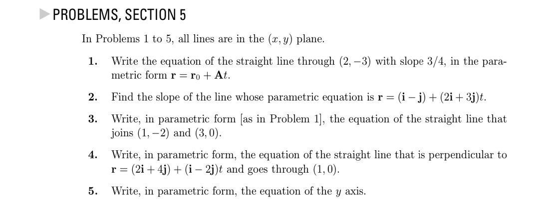 Solved In Problems 1 to 5 , all lines are in the (x,y) | Chegg.com