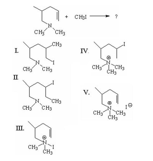 Solved + CH3I ? CH3 CH3 CH3 I. IV NCH₃ CH3 CH3 CH3 CH3 II V. | Chegg.com