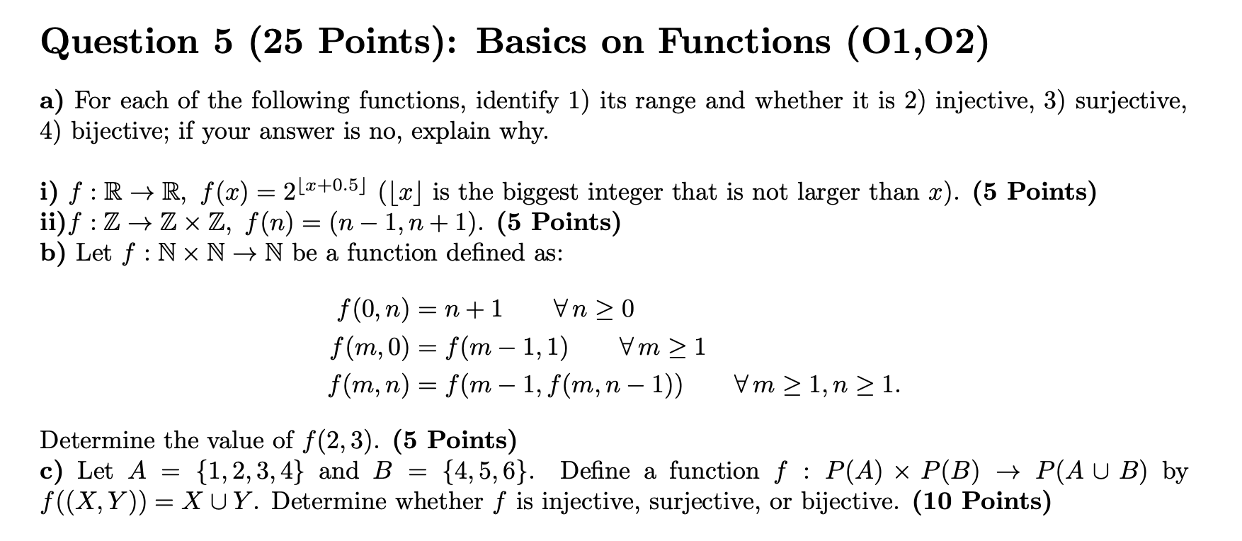 Solved Question 5 (25 Points): Basics on Functions (01,02) | Chegg.com