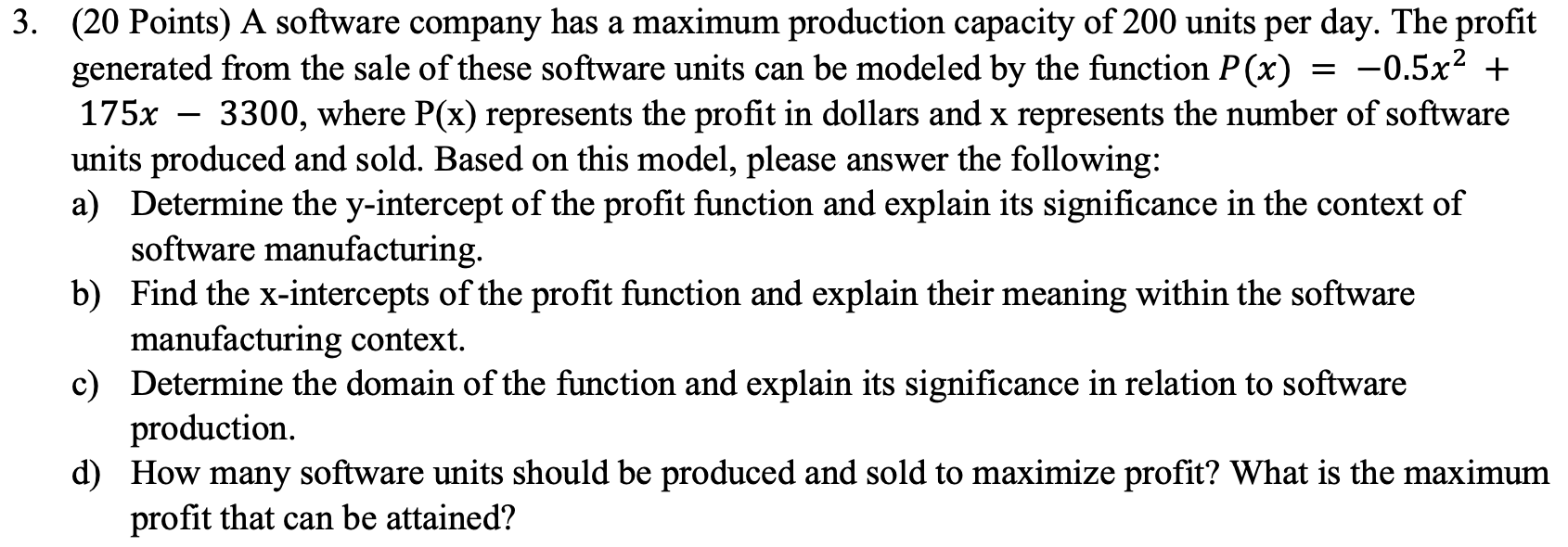 Solved (20 Points) A software company has a maximum | Chegg.com