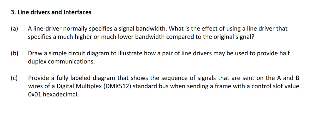 3. Line drivers and Interfaces (a) A line-driver | Chegg.com