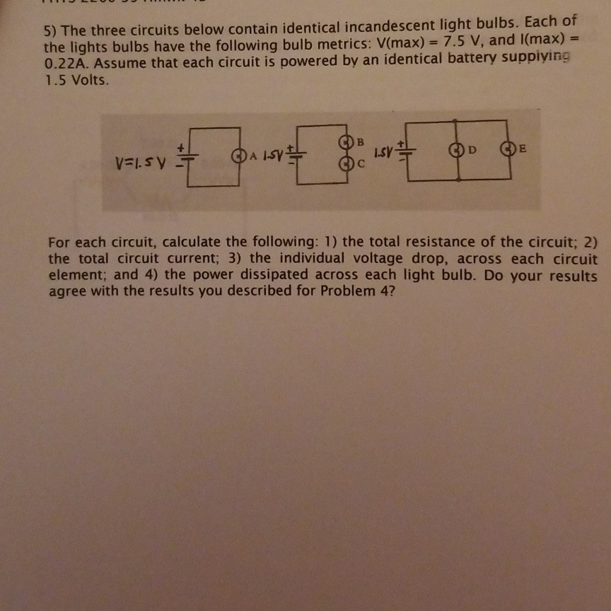 Solved 5) The three circuits below contain identical | Chegg.com