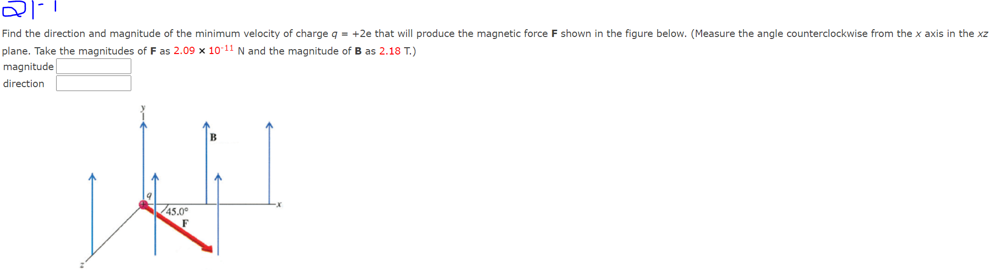 Solved Q11 Find the direction and magnitude of the minimum | Chegg.com